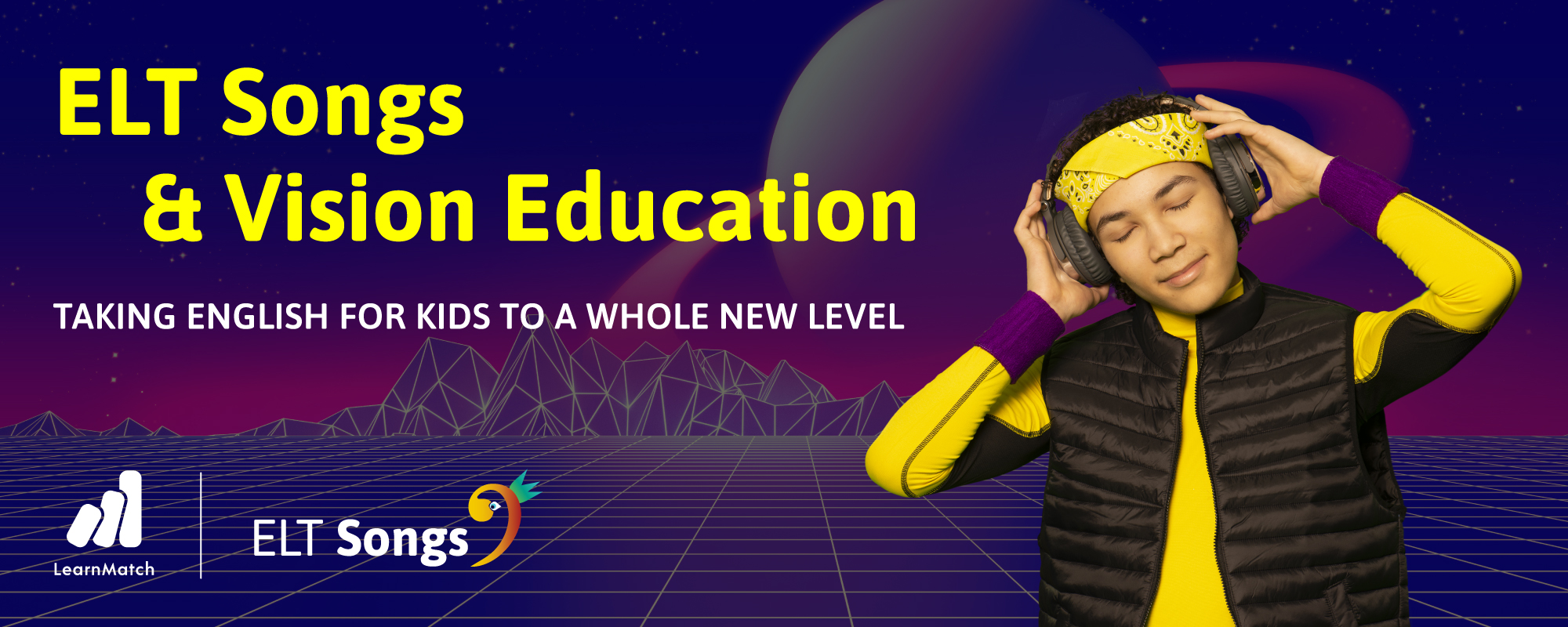 ELT Songs and Vision Education